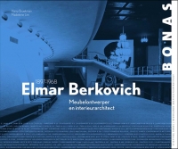 Recensie: Elmar Berkovich 1897-1968 | Architectuur.ORG